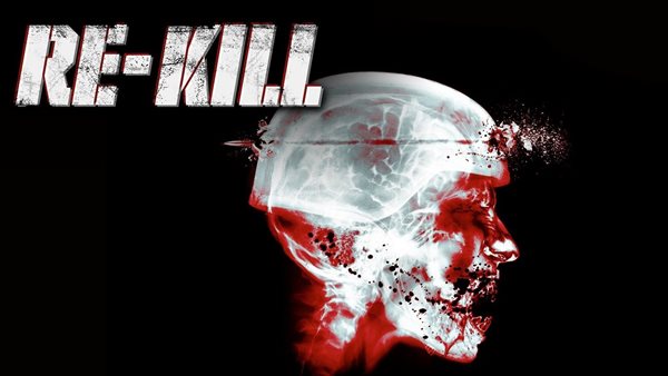 قصة فيلم Re-Kill