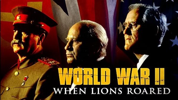 قصة مسلسل World War II: When Lions Roared